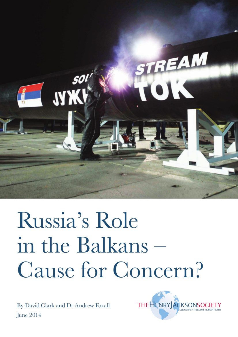 Russia's Role in the Balkans - Henry Jackson Society
